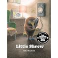 Little Shrew: Miyakoshi, Akiko, Miyakoshi, Akiko: 9781525313035: Amazon ...
