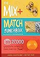 Amazon.com: The Mix + Match Lunchbox: 27,000 Wholesome Combos to Make ...