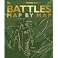 Battles Map by Map: DK: 9780241446348: Amazon.com: Books