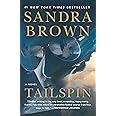 Tailspin: Brown, Sandra: 9781455572113: Amazon.com: Books