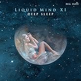 Liquid Mind - Liquid Mind VIII: Sleep - Amazon.com Music