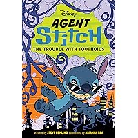 Agent Stitch: The Trouble with Toothoids: Agent Stitch Book Two ...