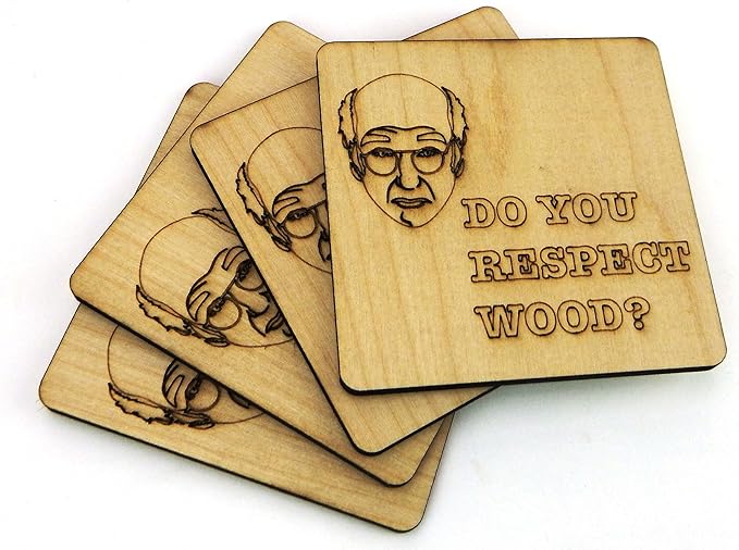Set of 4 Wooden "Do You Respect Wood?" Larry David Coasters: Amazon.co ...