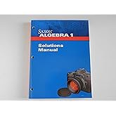 Saxon Algebra 1 Kit with Solution Manual 3rd Edition: JOHN SAXON ...