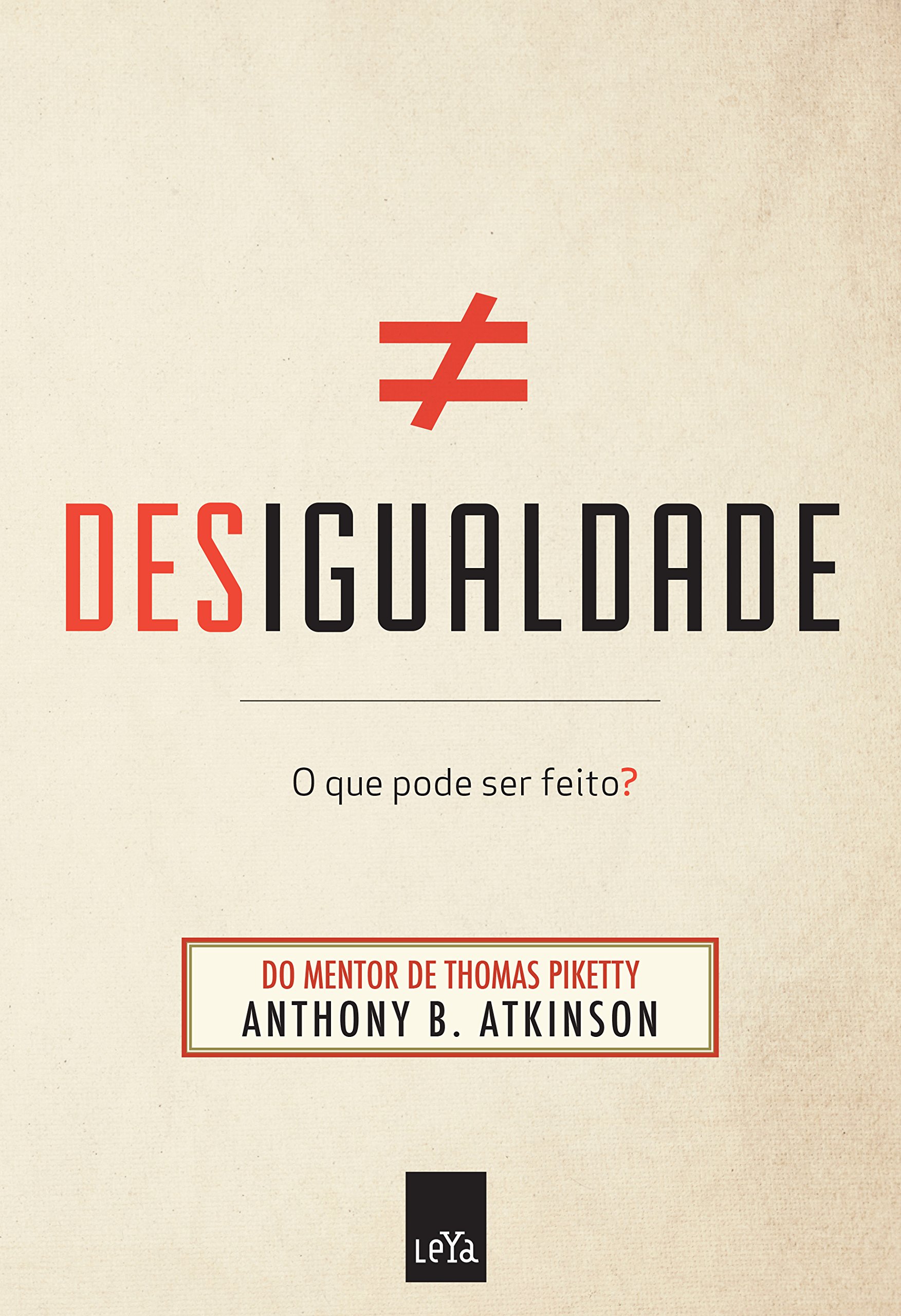 Desigualdade. O que Pode Ser Feito? PDF Anthony B. Atkinson