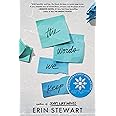 Amazon.com: The Words We Keep: 9781984848864: Stewart, Erin: Books