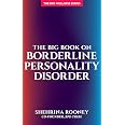 The Big Book on Borderline Personality Disorder (Bpd Wellness): Rooney ...
