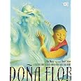 Dona Flor: A Tall Tale About a Giant Woman with a Great Big Heart: Mora ...