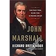 Amazon.com: John Marshall: The Man Who Made the Supreme Court ...
