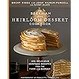 The Beekman 1802 Heirloom Dessert Cookbook: 100 Delicious Heritage ...