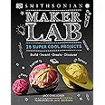 Maker Lab: 28 Super Cool Projects (DK Activity Lab): Challoner, Jack ...