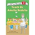 Amazon.com: Teach Us, Amelia Bedelia (I Can Read Level 2 ...