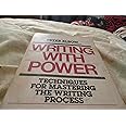 Amazon.com: Writing With Power: Techniques for Mastering the Writing ...