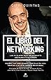 El libro del networking: Las 15 claves para relacionarte socialmente con éxito COLECCION ALIENTA ...