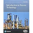 Introduction to Process Technology: NAPTA: 9780134808246: Books - Amazon