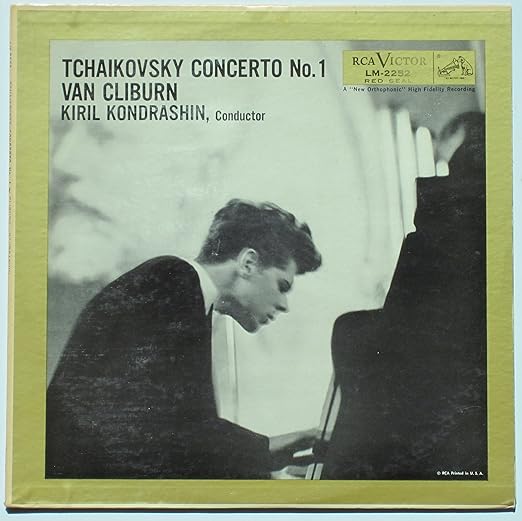 van cliburn - TCHAIKOVSKY, Concerto No. 1 in B-flat Minor, Op. 23, RCA, 1958, LM-2252; Played by ...