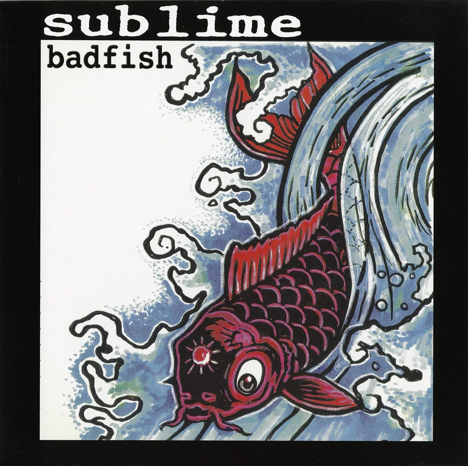 Badfish [12" VINYL] - Sublime