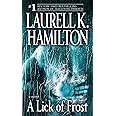 A Lick of Frost (Meredith Gentry, Book 6): Hamilton, Laurell K ...