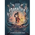 Magalina y el bosque de los animales mágicos / Magalina and the Magical ...