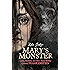 She Made a Monster: How Mary Shelley Created Frankenstein - Kindle ...
