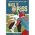 Back to Pass: A Choose Your Path Football Book (Choose to Win): Simons ...