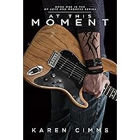 Amazon.com: At This Moment (Of Love and Madness Book 1) eBook : Cimms ...