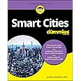 Smart Cities For Dummies: Jonathan Reichental: 9781119679943: Amazon ...