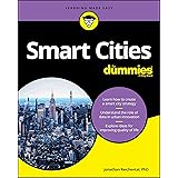 Smart Cities: Big Data, Civic Hackers, and the Quest for a New Utopia ...