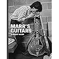 Marr's Guitars: Marr, Johnny: 9780063311060: Amazon.com: Books
