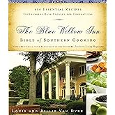 The Blue Willow Inn Bible of Southern Cooking: Over 600 Essential ...