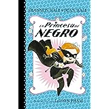 Amazon.com: La Princesa de Negro y la fiesta perfecta /The Princess in ...