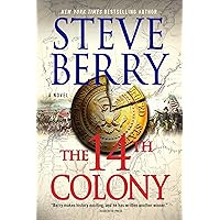 The 14th Colony: A Novel (Cotton Malone, 11): Berry, Steve ...