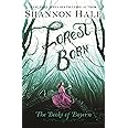 Amazon.com: Forest Born (Books of Bayern): 9781599901671: Hale, Shannon ...