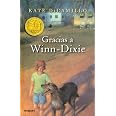 Gracias a Winn-Dixie / Because of Winn-Dixie (Spanish Edition ...