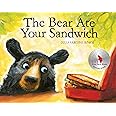 The Bear Ate Your Sandwich: Sarcone-Roach, Julia: 9780375858604: Amazon ...