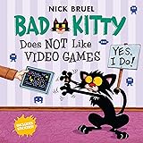 Bad Kitty Does Not Like Snow: Includes Stickers: Bruel, Nick ...