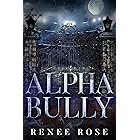 Step Alpha: A Wolf Shifter Academy Bully Romance (Wolf Ridge Academy ...