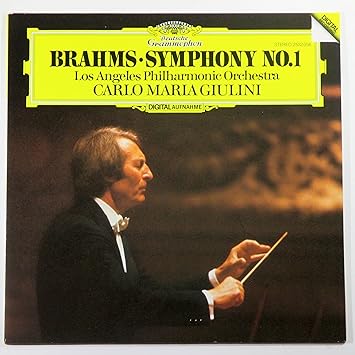 Carlo Maria Giulini, Los Angeles Philharmonic Orchestra, Brahms - Brahms: Symphony No. 1 ...