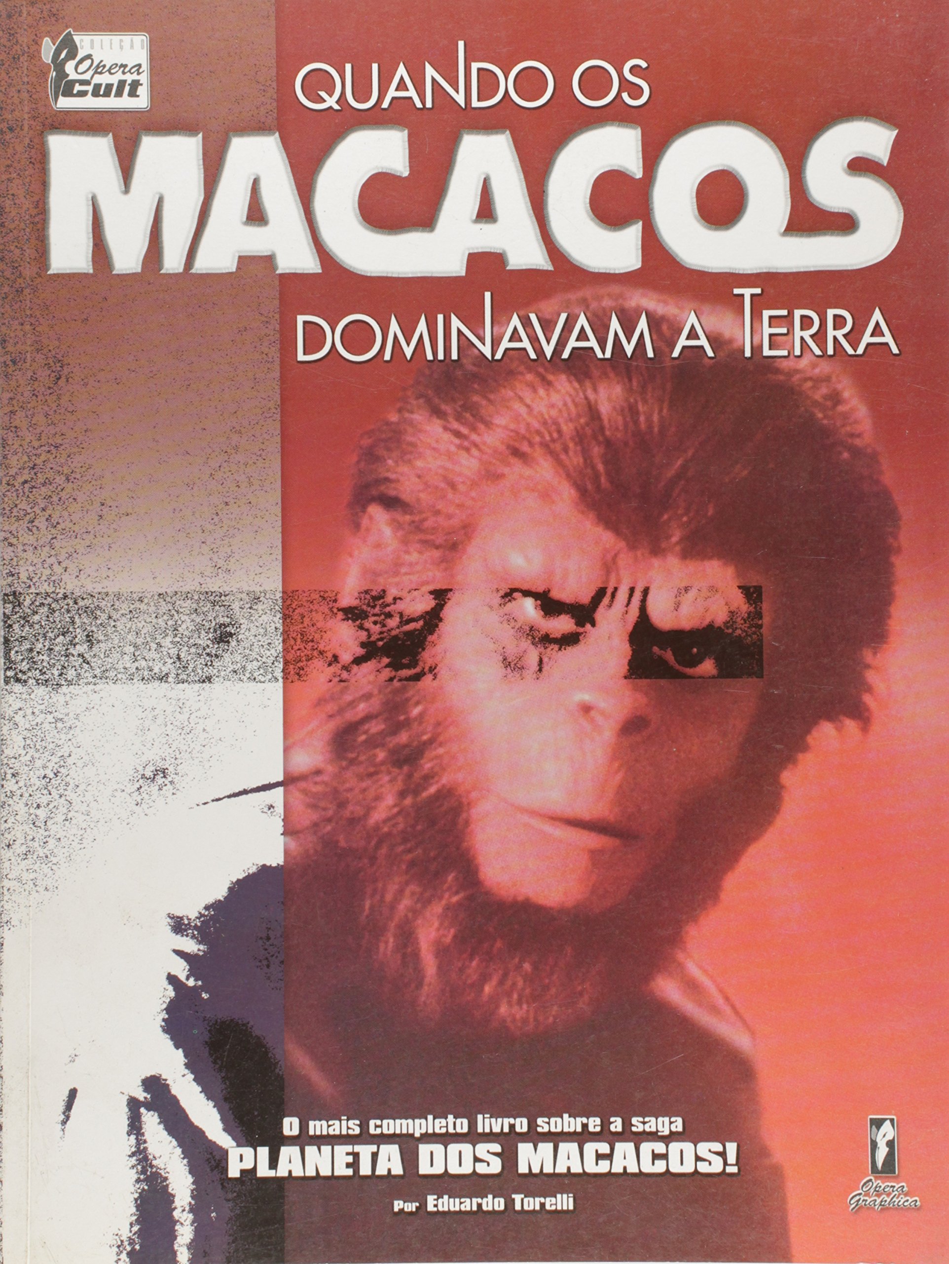 Quando os Macacos Dominavam a Terra PDF Eduardo Torelli