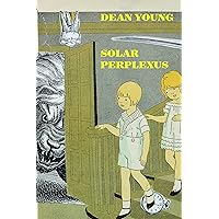 Solar Perplexus: Young, Dean: 9781556595721: Amazon.com: Books