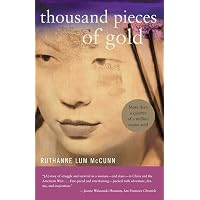 Amazon.com: A Thousand Pieces of Gold: Growing Up Through China's ...