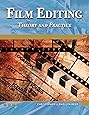 Amazon.com: Film Editing: Theory and Practice (Digital Filmmaker Series ...