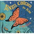Angel Catcher for Kids: A Journal to Help You Remember the Person You ...