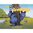 The Bruce Swap: Higgins, Ryan T.: 9781368028561: Amazon.com: Books