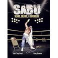 Sabu: Scars, Silence, & Superglue: Terry Brunk, Kenny Casanova ...