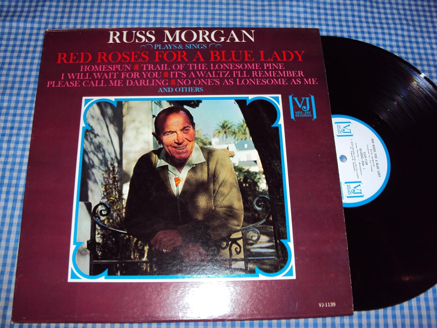 Russ Morgan - Russ Morgan Plays and Sings Red Roses for a Blue Lady ...