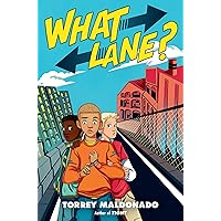What Lane?: Maldonado, Torrey: 9780525518433: Amazon.com: Books
