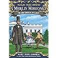 Abe Lincoln at Last! (Magic Tree House (R) Merlin Mission): Osborne ...