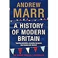 Amazon.com: A History of Modern Britain: 9780330511476: Marr, Andrew ...