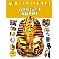 DK Eyewitness Books: Ancient Egypt: Hart, George: 9781465420480: Amazon.com: Books